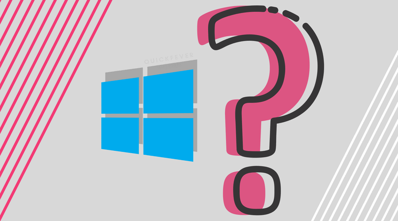What Windows Do I Have? 5 Ways To Know Your Windows Version And OS ...