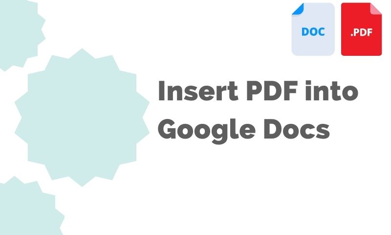 How To Insert A PDF Into Google Docs